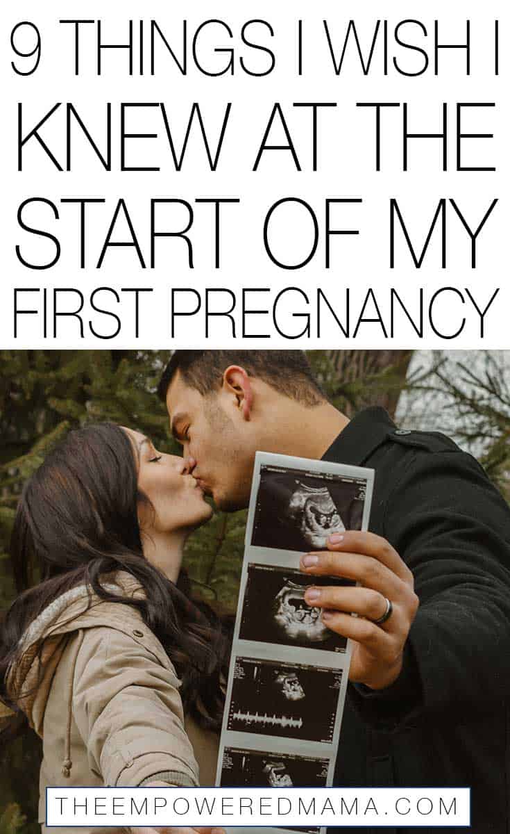 9 Things I Wish I Knew At The Start Of My First Pregnancy - The ...