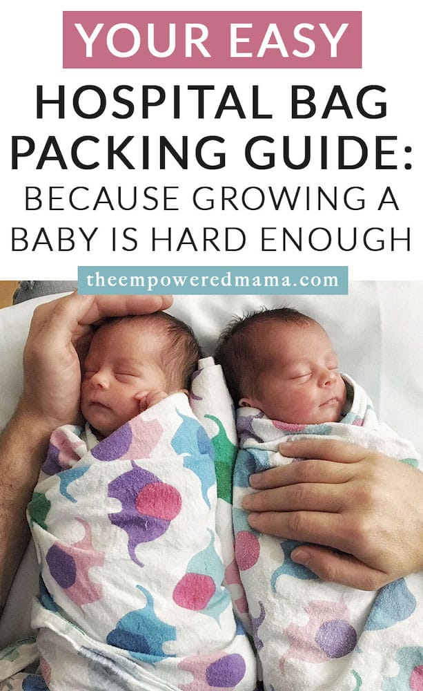 Your Easy Hospital Bag Packing Guide: Because Growing A Baby Is Hard ...