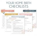 The 5 Home Birth Checklists You Need To Use - The Empowered Mama
